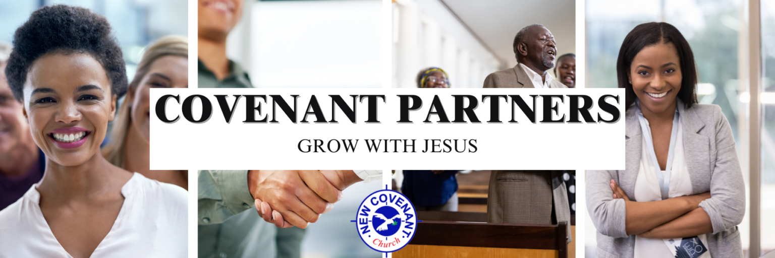 Covenant Partners - New Covenant Church
